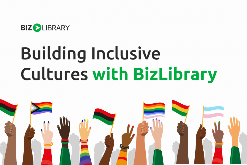 Building Inclusive Cultures with BizLibrary | BizLibrary
