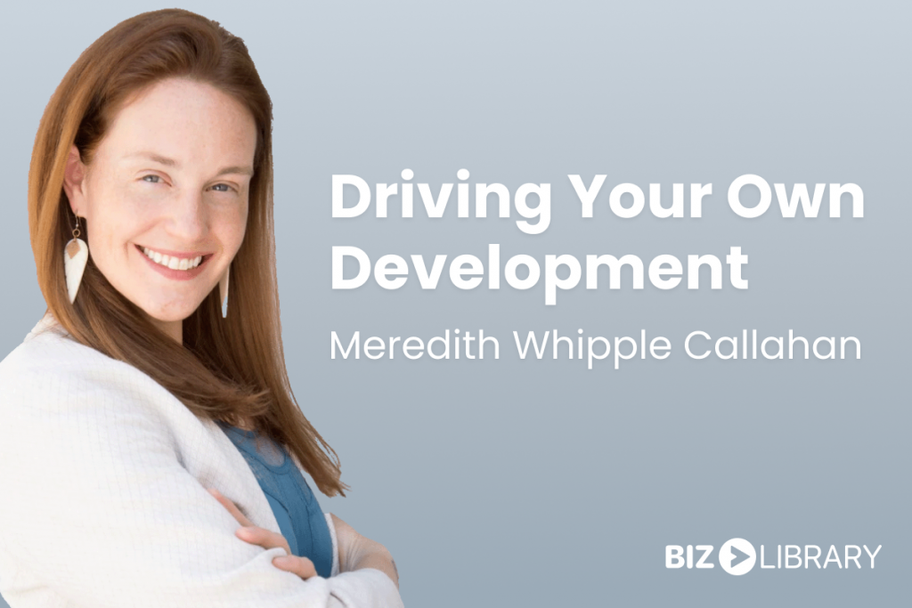 BizLibrary Expert Meredith Whipple Callahan Releases Two New Expert ...