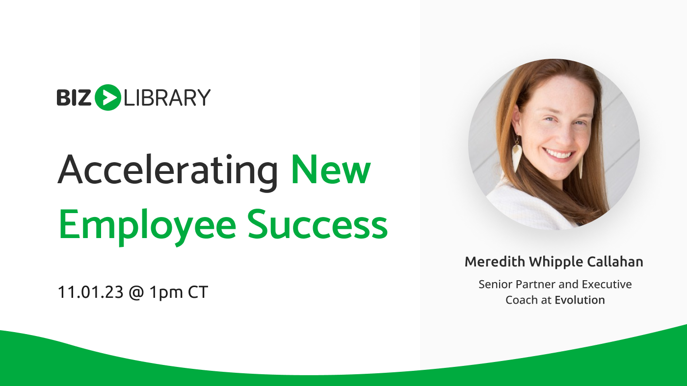 Accelerating New Employee Success | BizLibrary