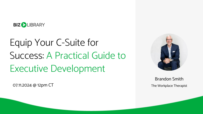 Equip Your C-Suite for Success: A Practical Guide to Executive ...